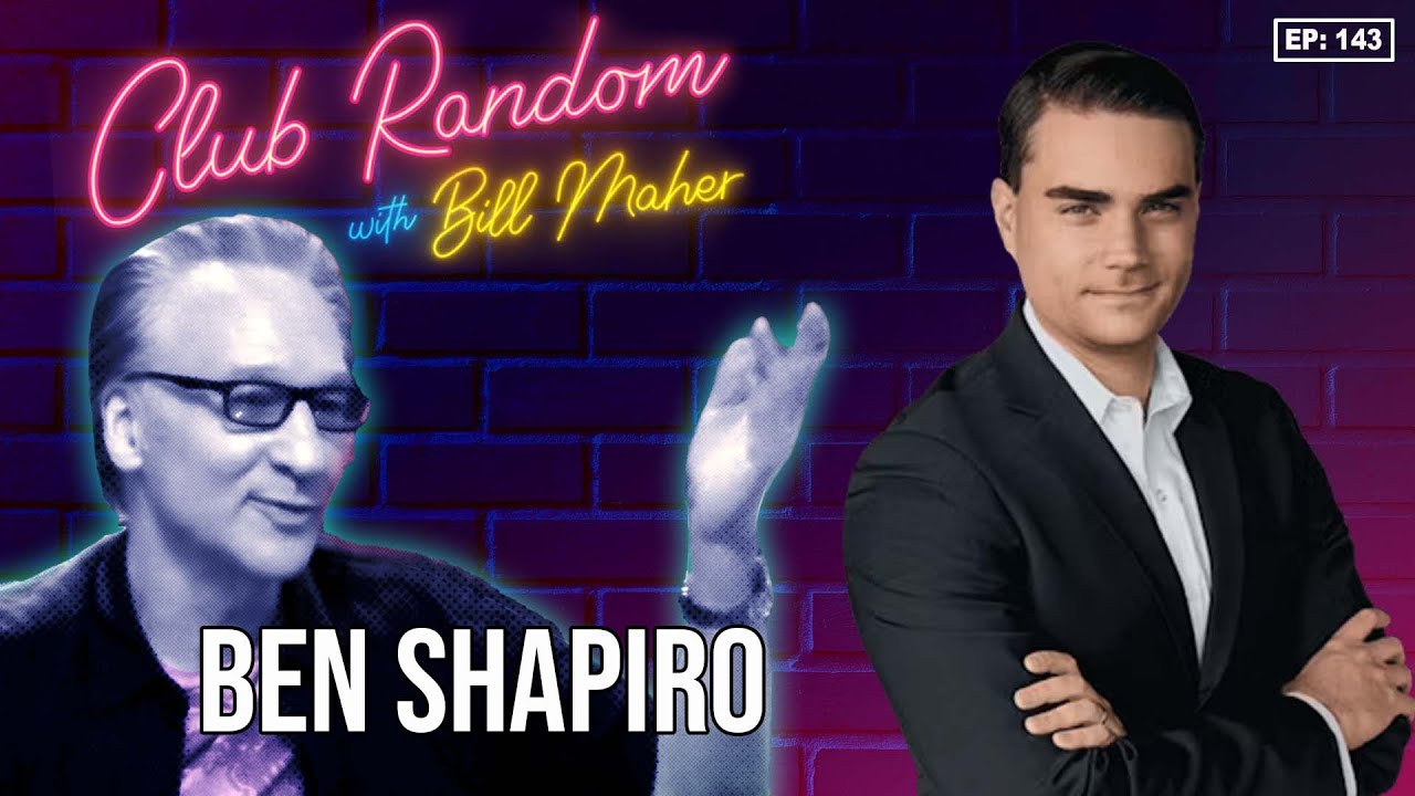 Ben Shapiro | Club Random with Bill Maher - YouTube Music