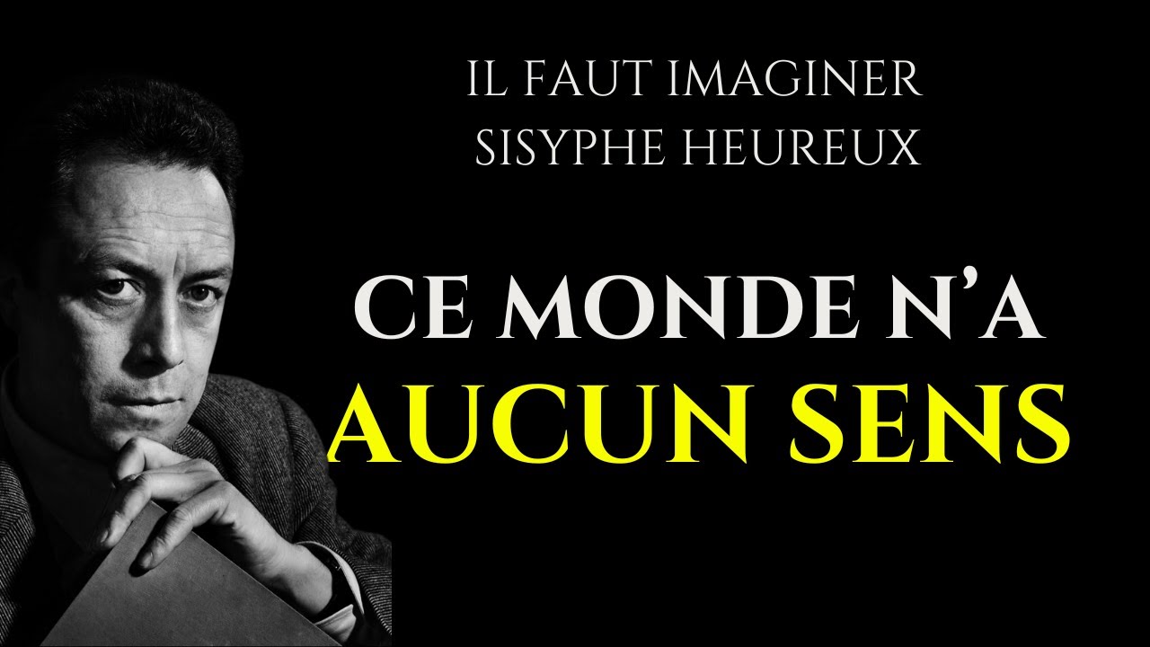 CAMUS - L’Absurde selon Camus : Trouver un Sens dans un Monde Insensé ...