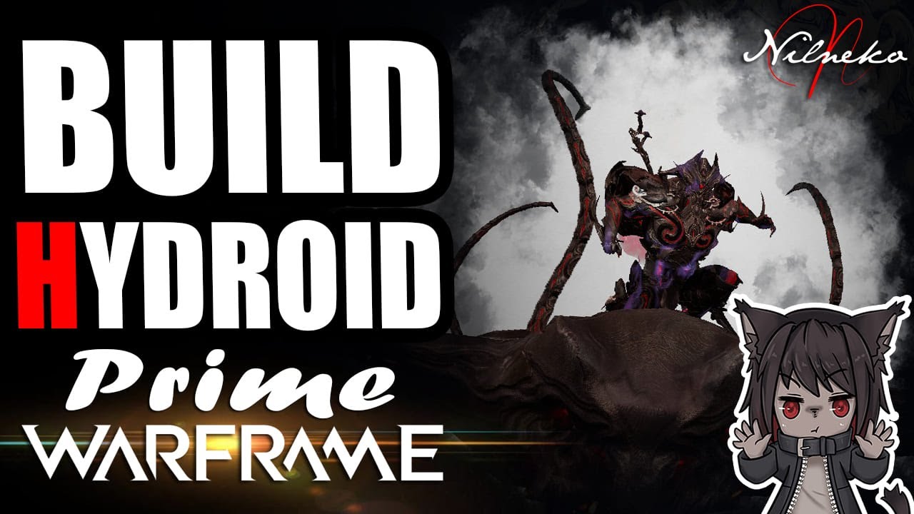 Hydroid Prime Build : Warframe (By NilNeko) - YouTube