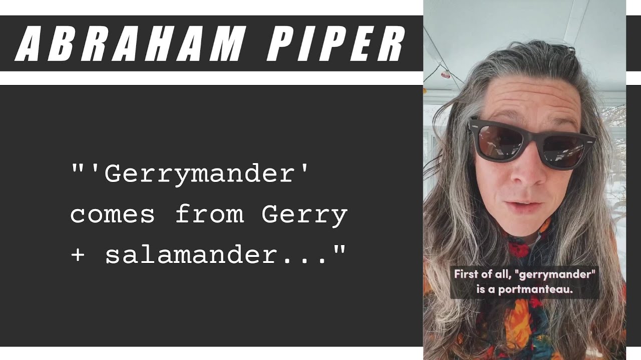 "Gerrymander" is just Gerry + Salamander - YouTube