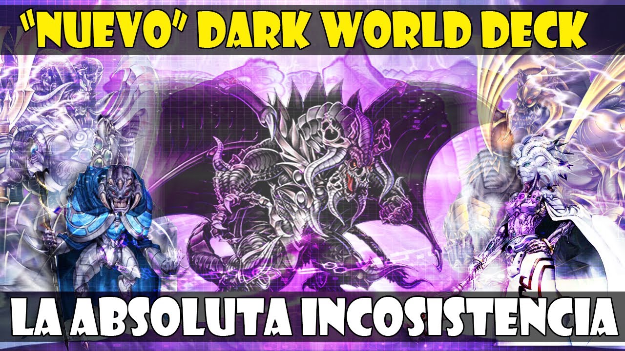 *NUEVO* DARK WORLD/MUNDO OSCURO DECK | NI OTK, NI TURNO 1 NI ...