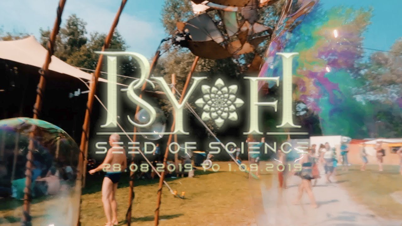 Psy-Fi Festival 2019 - Aftermovie - YouTube