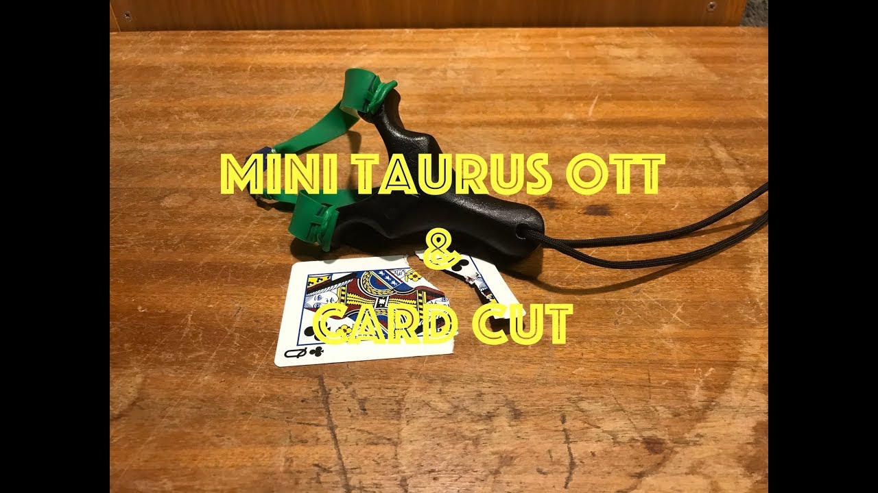 Mini Taurus OTT & Card cut - YouTube