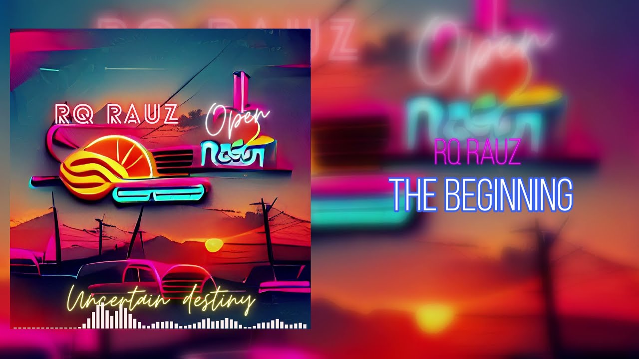 The Beginning - RQ Rauz: Song Lyrics, Music Videos & Concerts