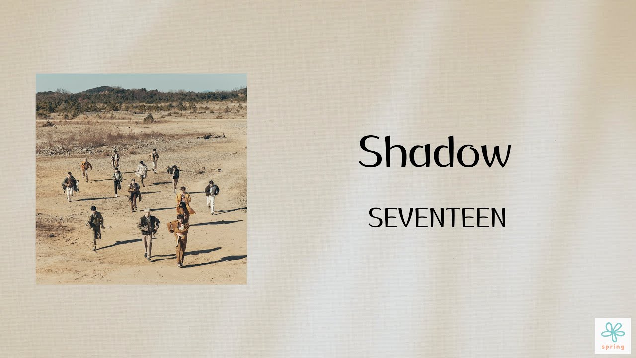 Shadow-SEVENTEEN《日本語字幕/カナルビ》 - YouTube