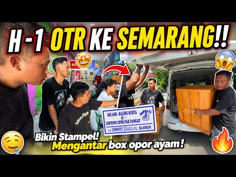 BISMILLAH H-1 OTR KE KOTA SEMARANG!😇🙌🏻