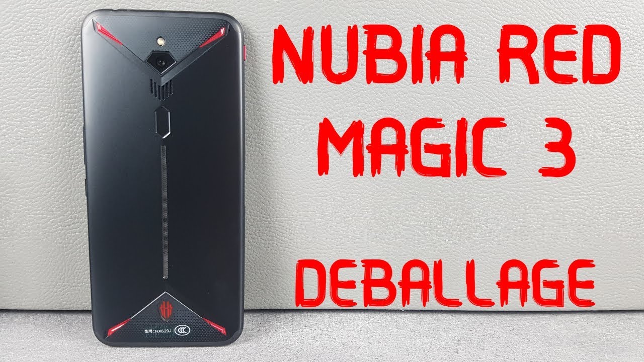 Nubia Red Magic 3, déballage et prise en main - YouTube