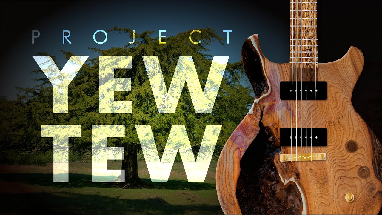 Project Yew Tew: Making a raw wood guitar - Introduction - YouTube