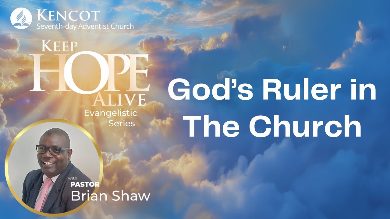 God's Ruler in the Church | Pastor Brian Shaw | Keep Hope Alive ...