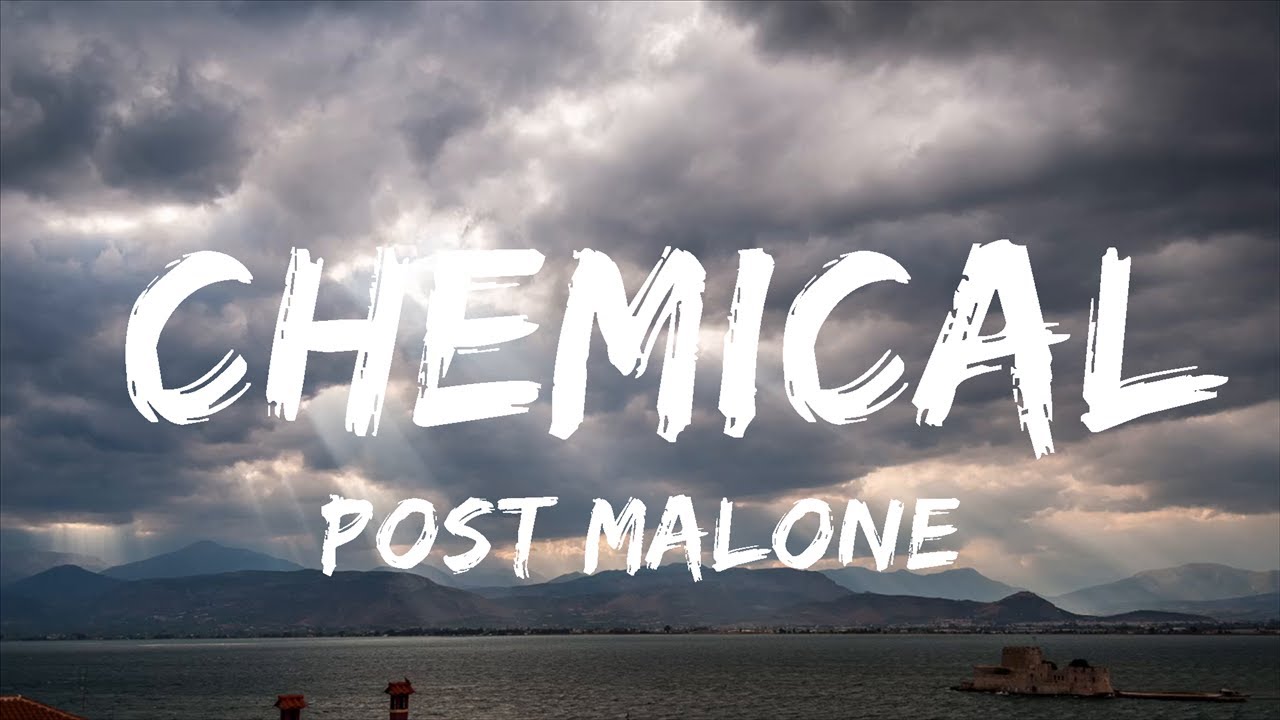 【30 Mins】 Post Malone - Chemical (Lyrics) | Best Vibe Music - YouTube