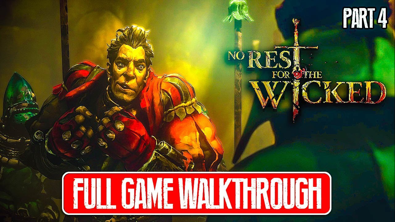 No Rest for the Wicked - Full Game Walkthrough - Part 4 - No Commentary ...
