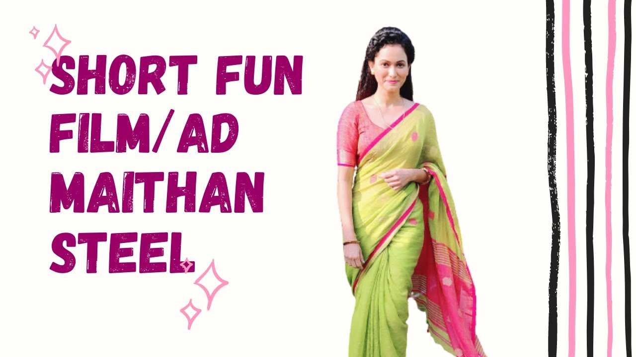 Maithan Steel. Short Fun Film/Ad Neetha Shetty - YouTube