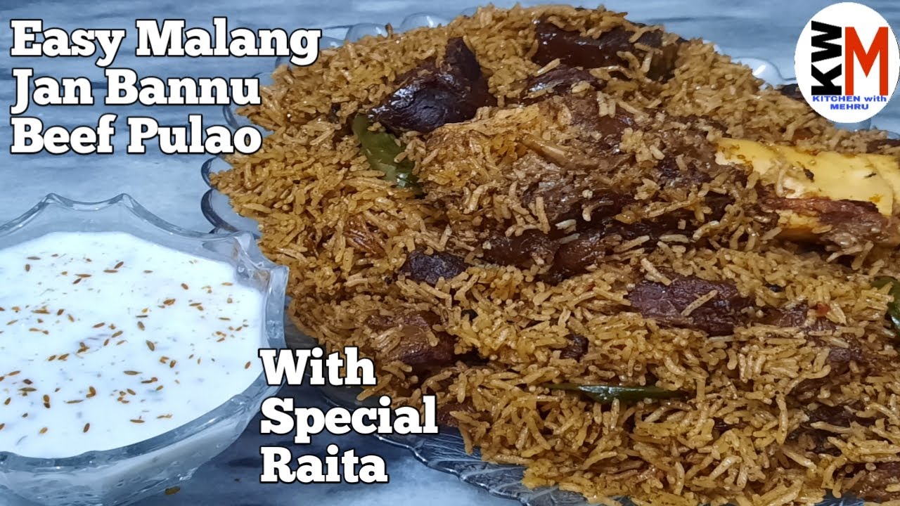 Malang Jan Bannu Beef Pulao || Easy Bannu Beef Pulao Recipe by kitchen ...