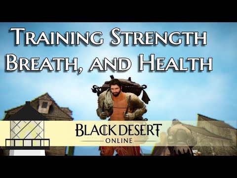 [BDO] How to Train Strength, Breath, and Health in Black Desert - YouTube
