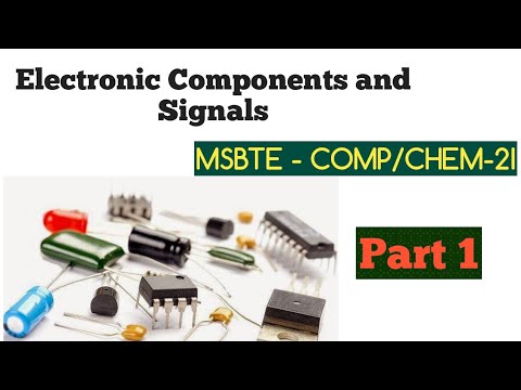 Unit-4 Electronic Components and Signal | part-1l - YouTube