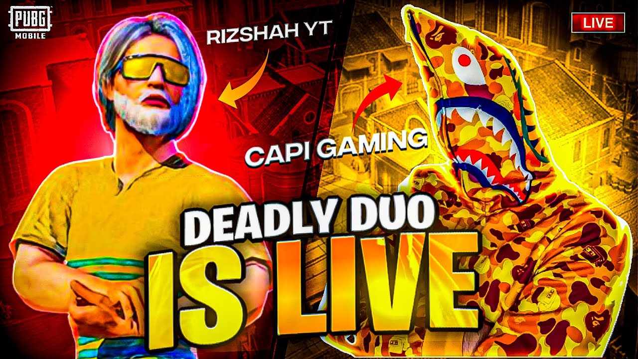 DEADLY DUO RIZSHAH & CAPI GAMING ARE LIVE ! - YouTube