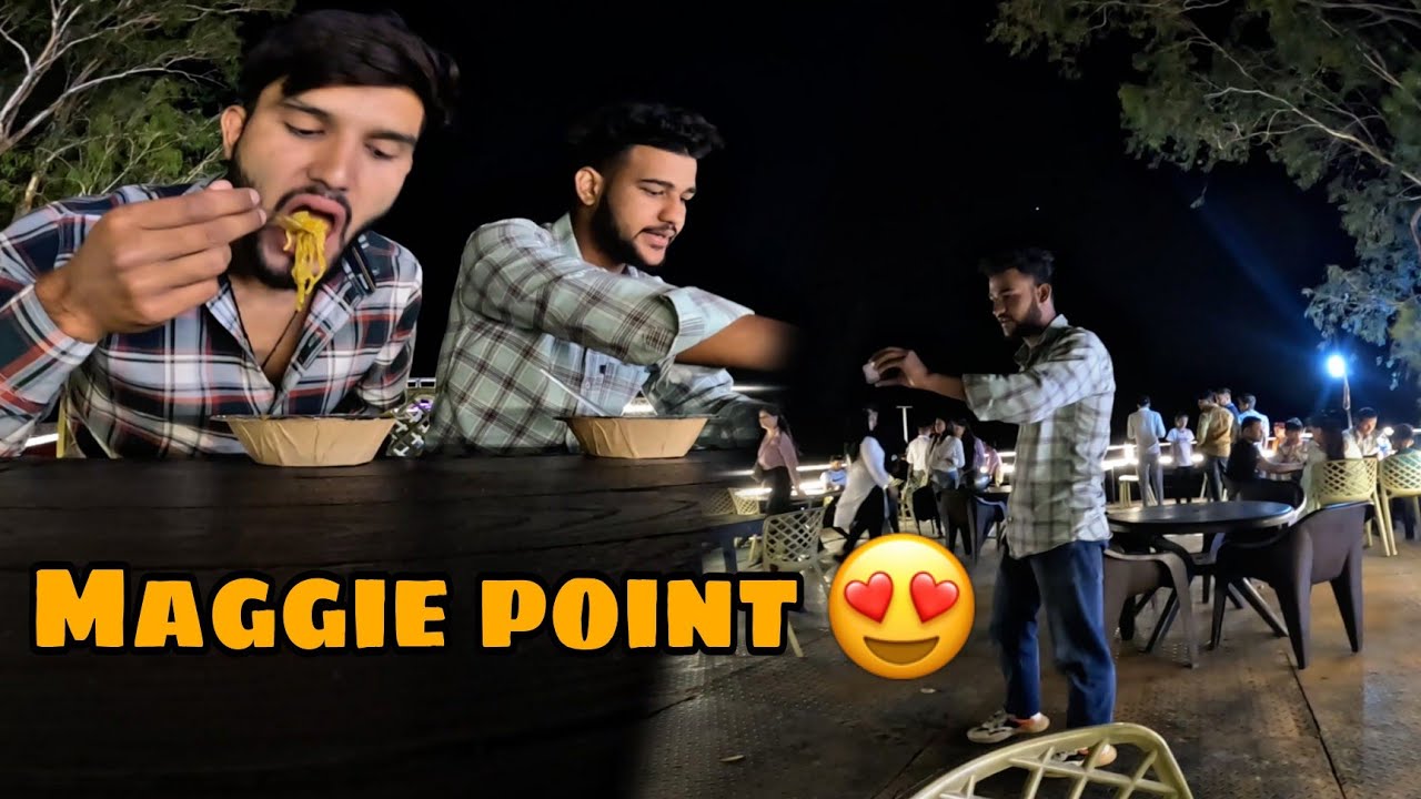 Finally Dehradun Ke Famous Maggie Point Me jaakar Maggie kha Hi Liya 😍 ...