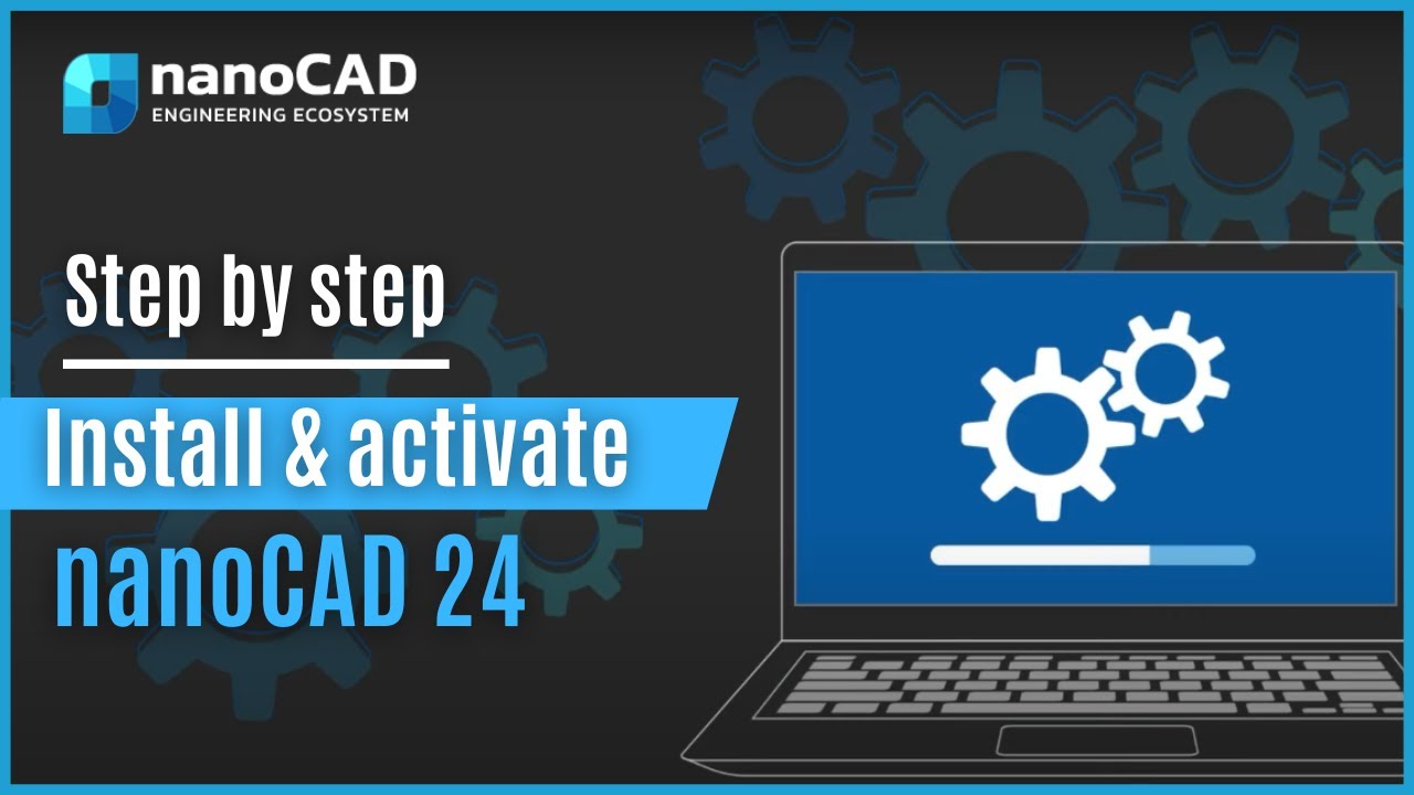 Install and activate nanoCAD 24 - YouTube