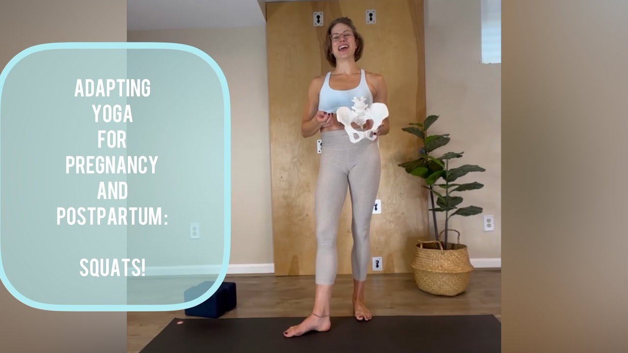 Adapting Yoga for Pregnancy and Postpartum: Squats! - YouTube