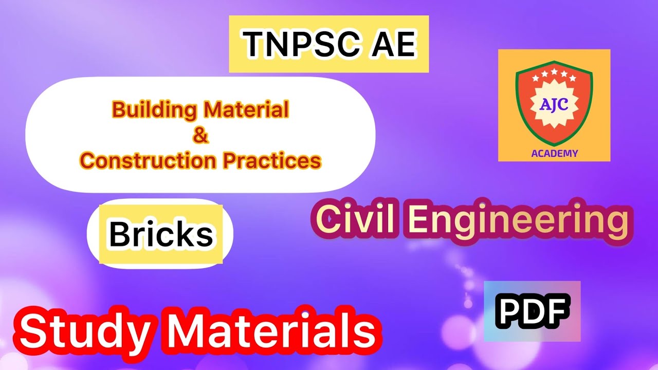 TNPSC AE - Building Material & Construction Practices/Bricks/Pdf/Study ...
