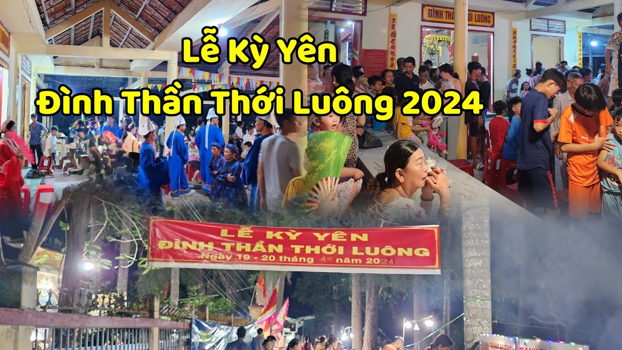 Đình Thần Thới Luông cúng Lễ Kỳ Yên Năm 2024(Giáp Thìn)@phatgiaohoahao1805 - YouTube