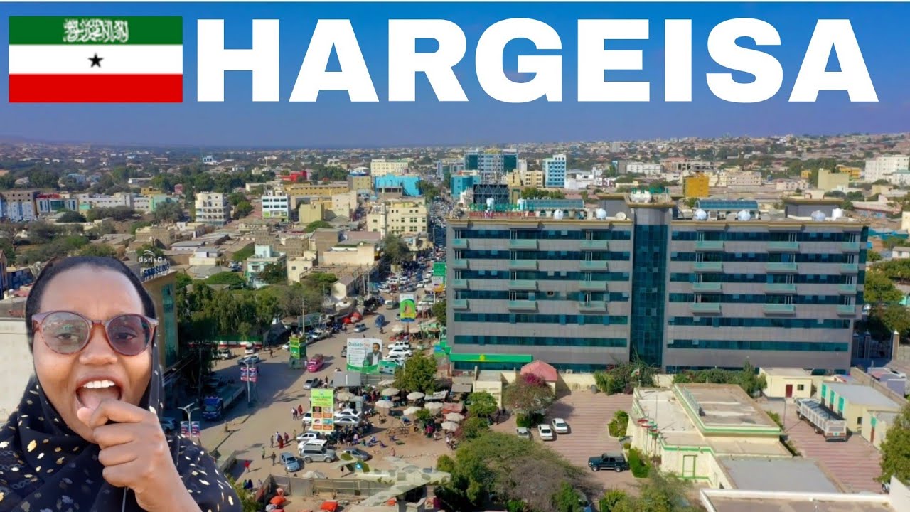 Nobody Told Me Hargeisa Somaliland Was Like This || Hargeisa Somaliland ...