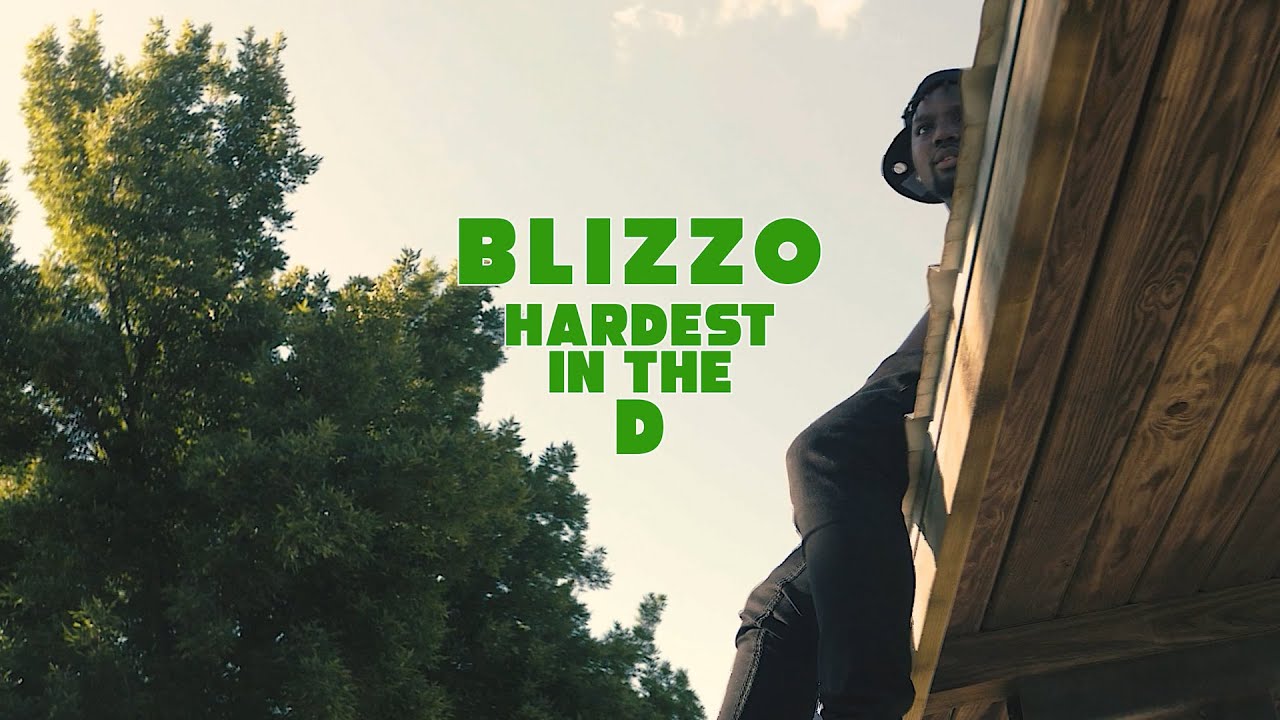 Blizzo - Hardest In The D (Music Video) Dir.by @TheFilmKids563 - YouTube
