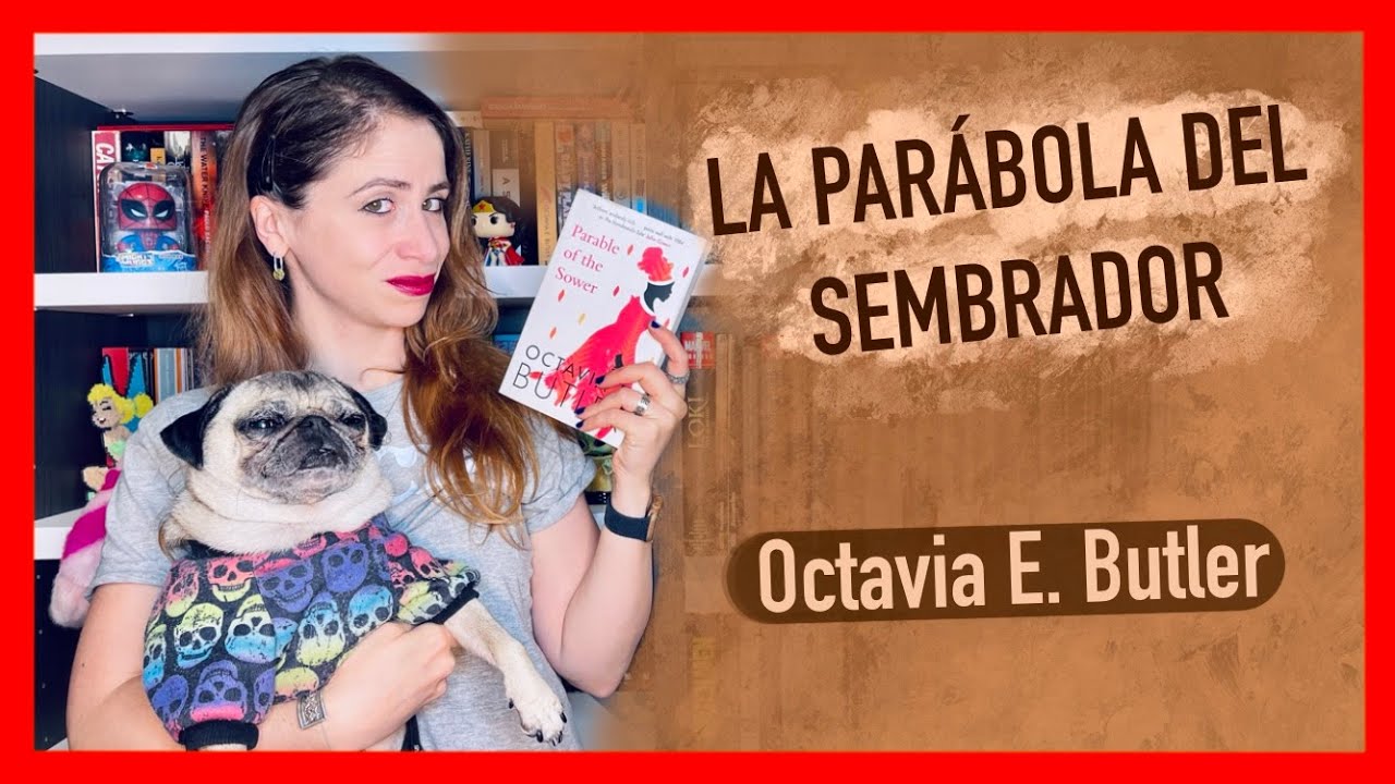 📚 RESEÑA 📖| La Parábola del Sembrador [Earthseed I] - Octavia E. Butler ...