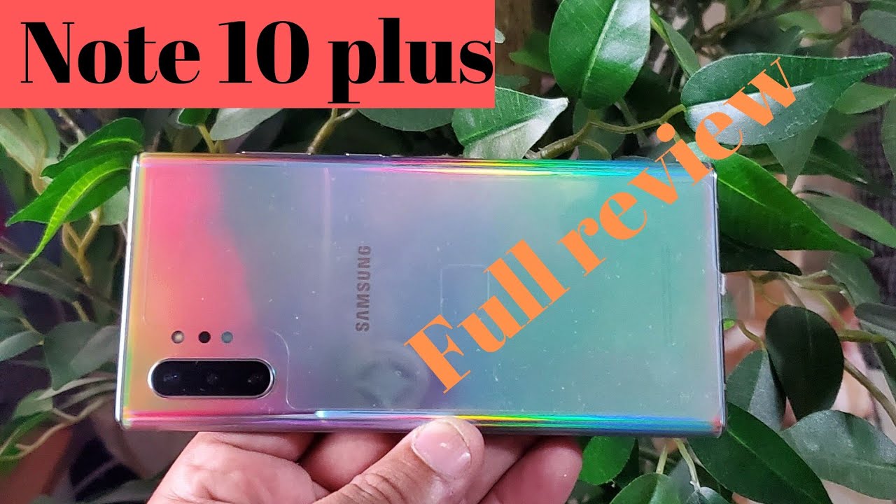 Samsung Note 10 + full review - YouTube