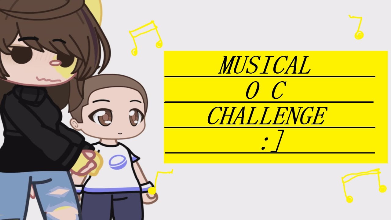 Musical OC challenge - Old trend ~ Desc - YouTube