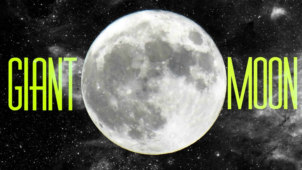 Tonight's Giant Moon (Supermoon) - YouTube