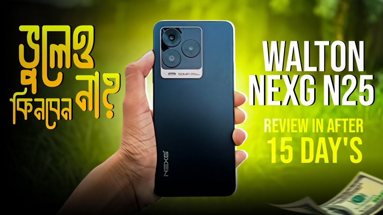 Walton NexG N25 in Depth Review | Don't forget to buy? TECH STROK - YouTube