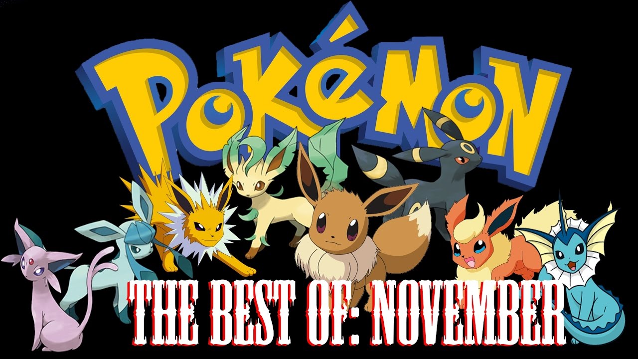 The BEST of POKEMON: November 2016 Edition - YouTube