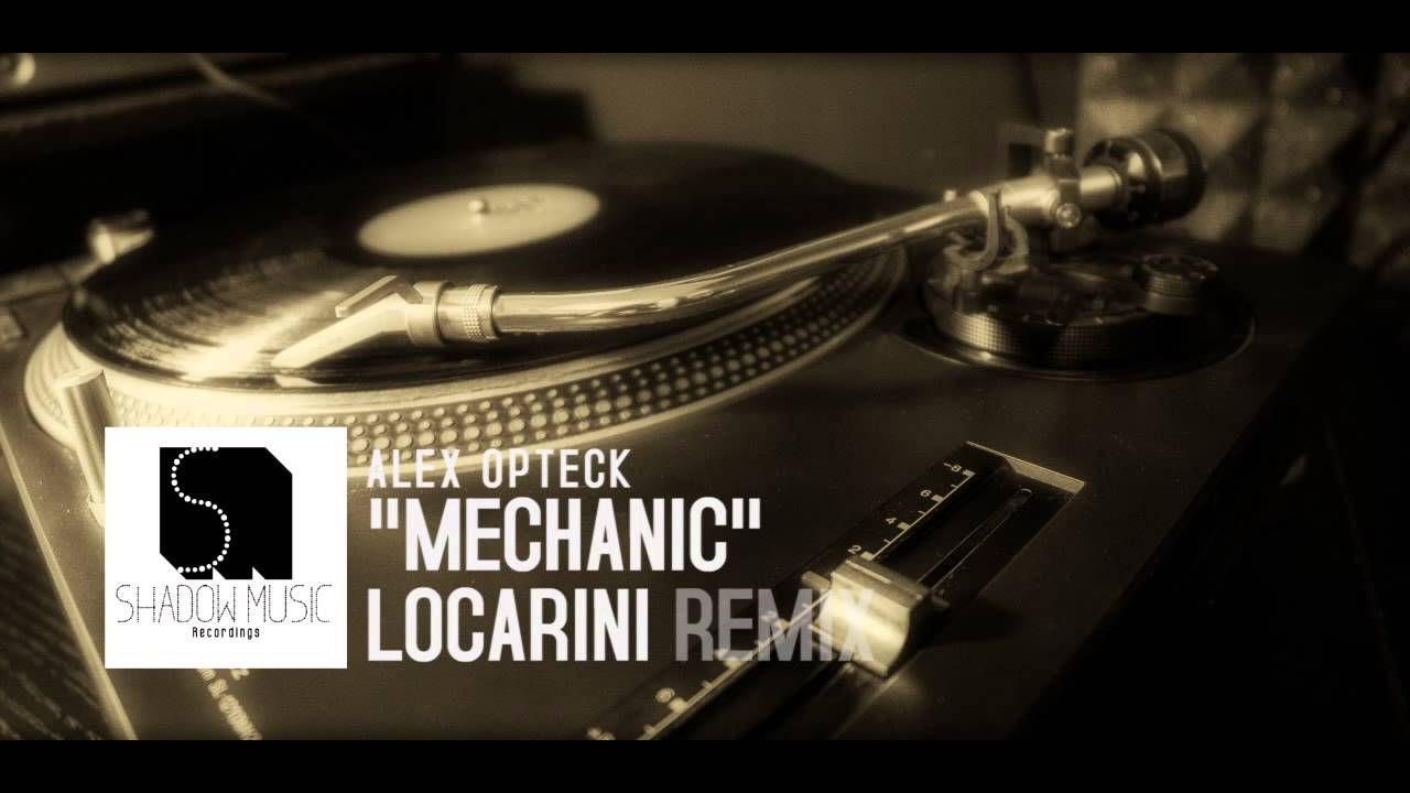 Alex Opteck - Mechanic ( Locarini remix ) [Techno ] - YouTube