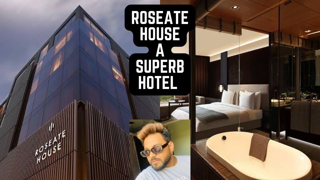 Roseate House | Gurugram | A Superb Luxury Hotel - YouTube