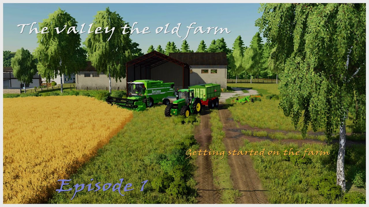 Getting started on the farm -The valley the old farm Episode 1 fs22 Ps5 ...