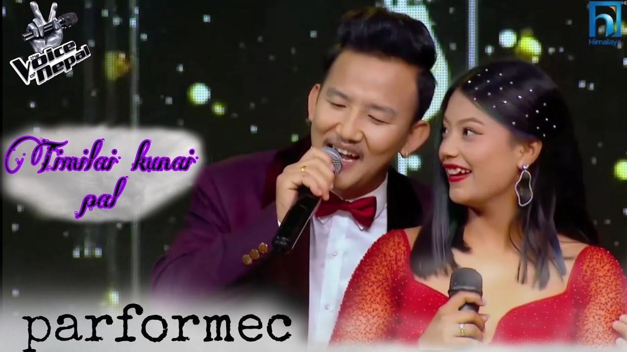 Binod rai=Triza pradhan";Timilai kunai pal";The voice of nepal season 5 ...