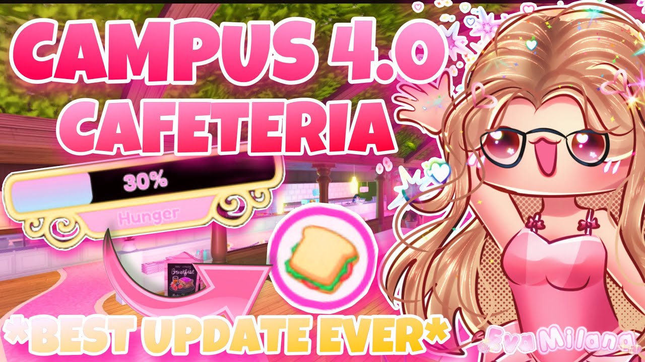 🥪ALERT!🧁 Is The NEW CAFETERIA The Best Part of CAMPUS 4.0?! | GUIDE TO ...