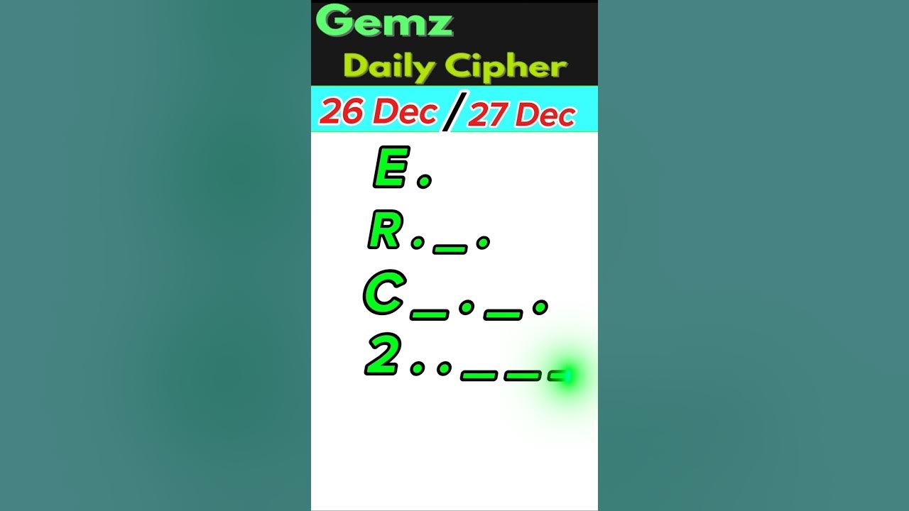 Gemz daily code today 26 December | gemz daily cipher codel gemz morse code 26 Dec #games #code ...