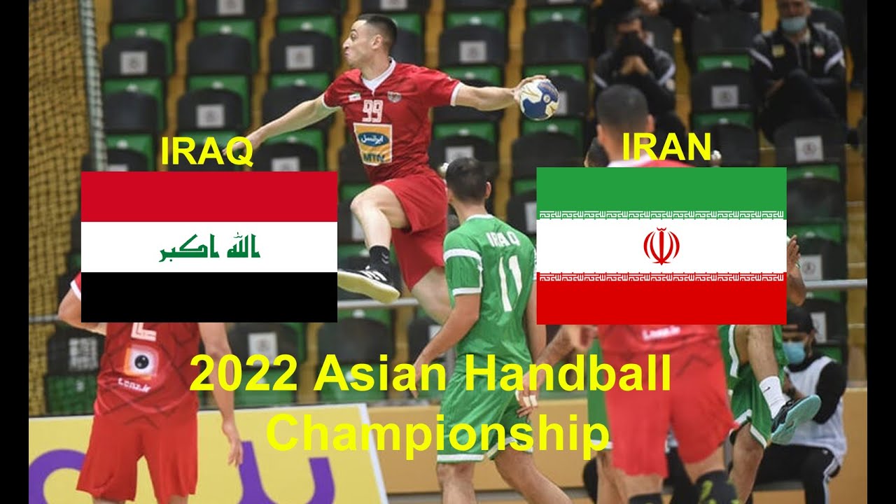 Iran vs Iraq at 2022 Asian Handball Championship- هندبال ایران و عراق ...