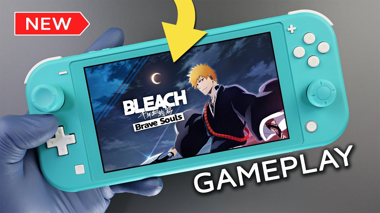 Bleach: Brave Souls Nintendo Switch Lite Gameplay - YouTube
