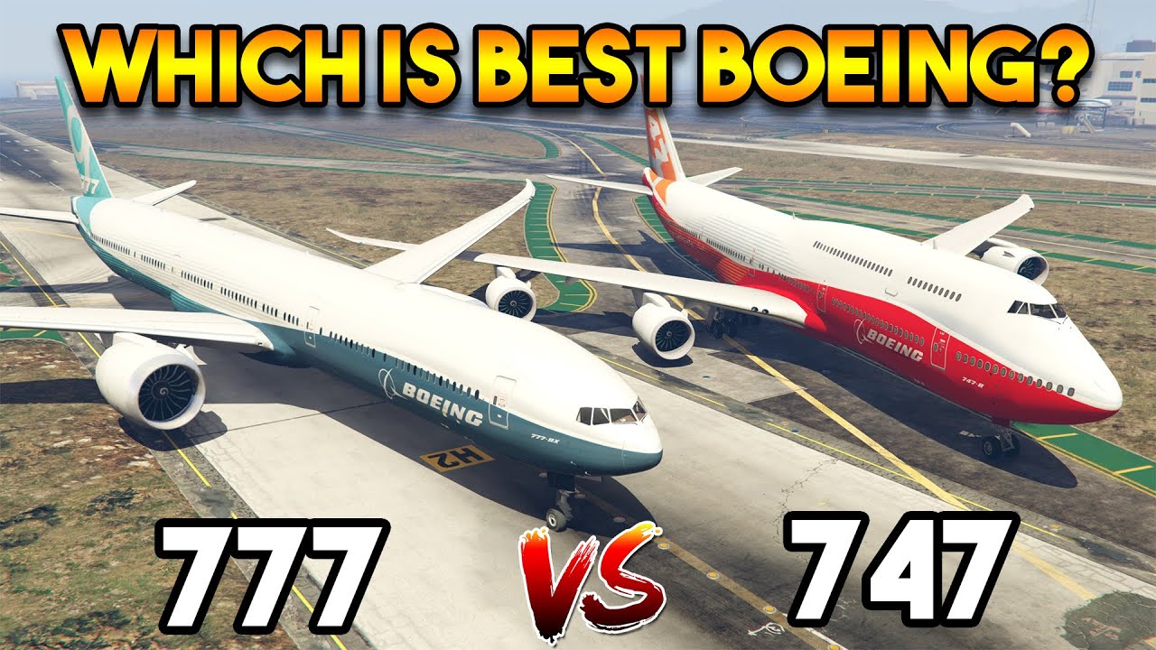 GTA 5 : BOEING 777 VS BOEING 747 (WHICH IS BEST?) - YouTube