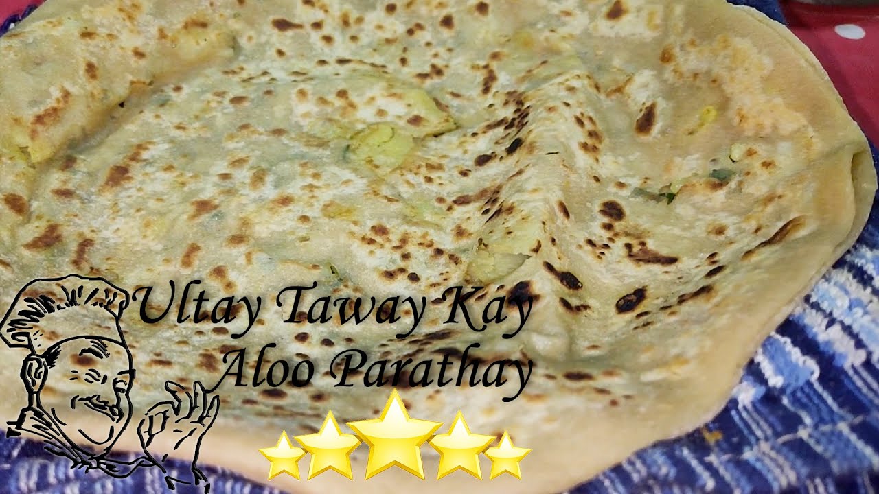 Ulta Tawa Aloo Paratha | South-Asian Food | Pakistani Food | Potato ...