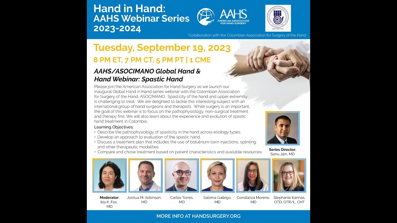 AAHS/ASOCIMANO Global Hand In Hand Webinar: Spastic Hand (September 19 ...
