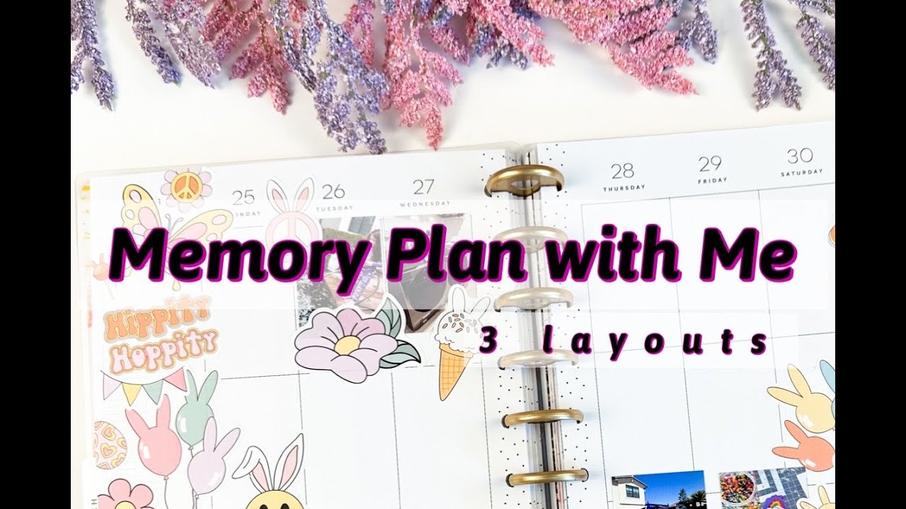 Memory Plan with Me: 3 layouts - YouTube