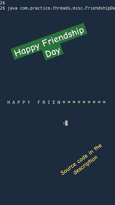 Happy Friendship Day In Java #java #friendshipday #threads #coding # ...