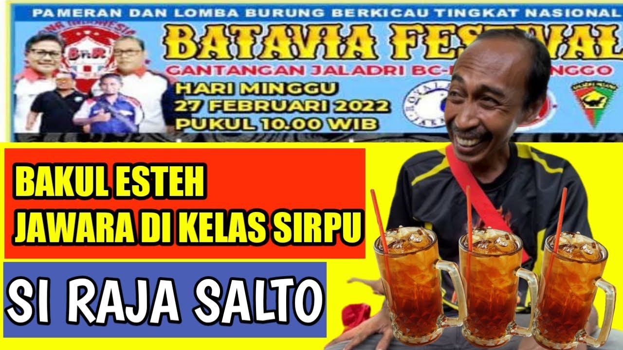 BAKUL ESTEH VIRAL JAWARA DI KELAS SIRPU‼️BATAVIA FESTIVAL BNR PROBOLINGGO,berbagi settingan ...
