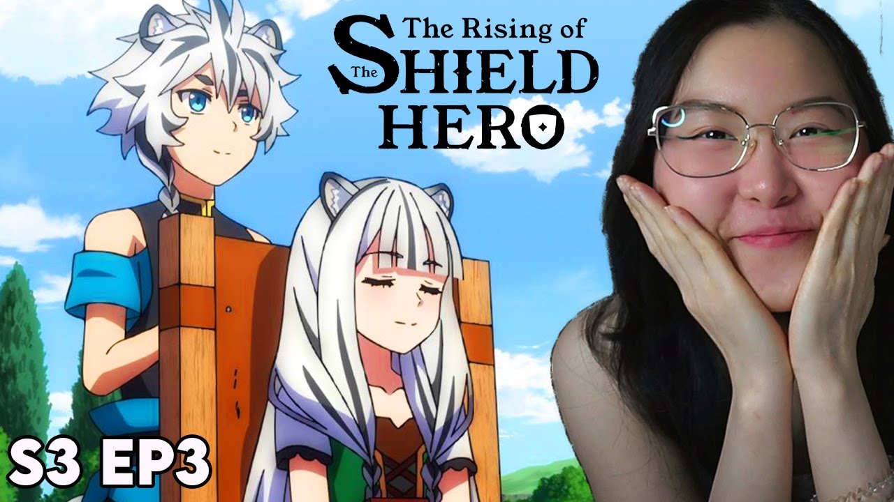 PROTECT ATLA AT ALL COSTS!!! The Rising of the Shield Hero Season 3 ...