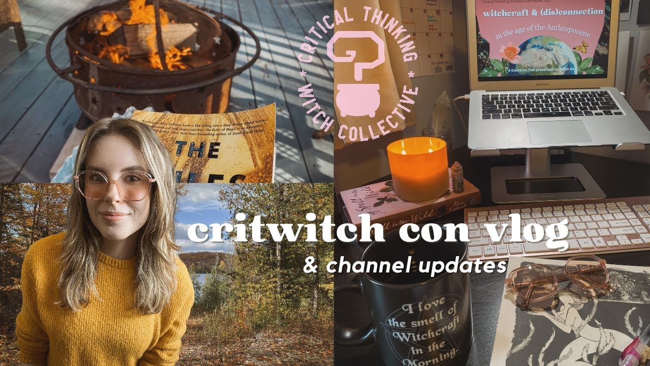critical thinking witch con vlog & channel updates - YouTube