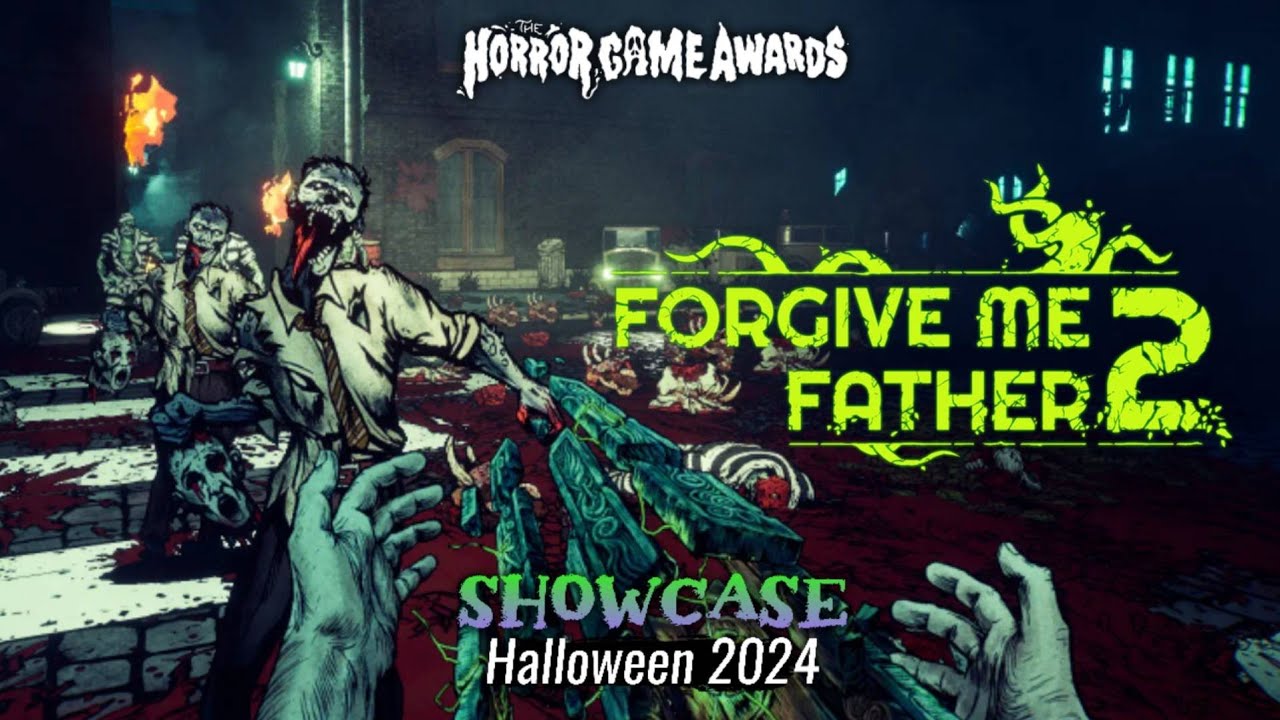Forgive Me Father 2 | Horror Game Awards October Showcase Trailer 2024 ...
